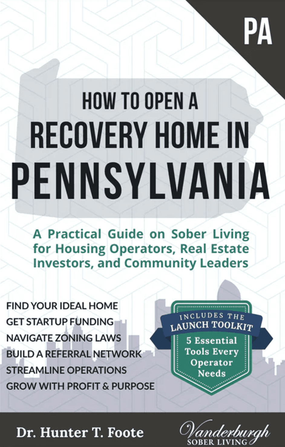 How to Open a Sober Living Home in Pennsylvania | Step-by-Step Guide - Vanderburgh Sober Living